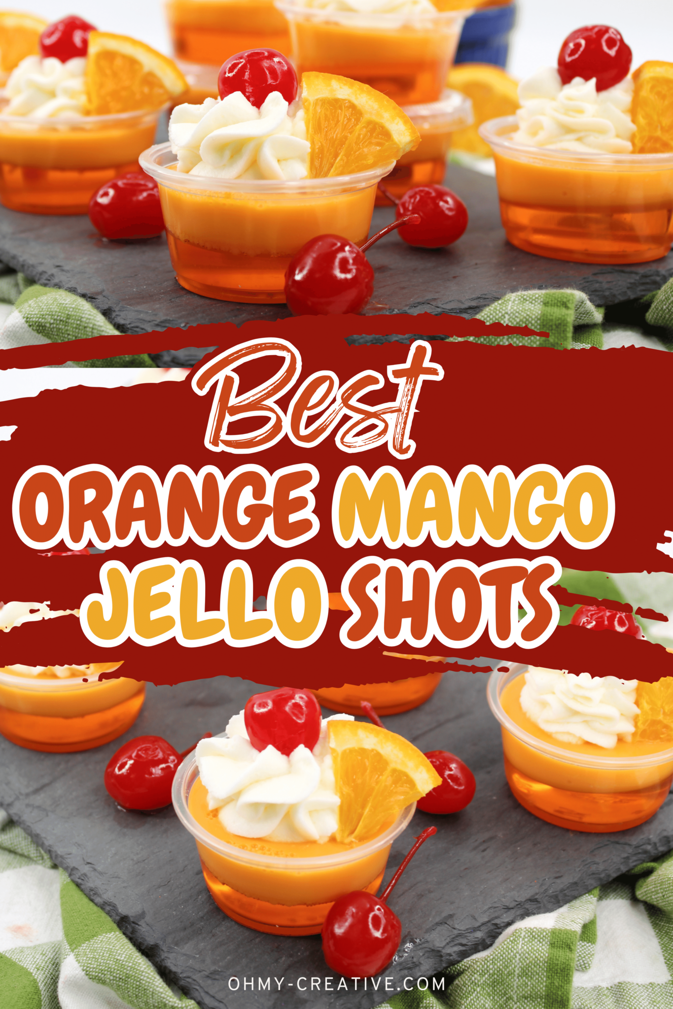 The Best Orange Mango Jello Shots - Oh My Creative