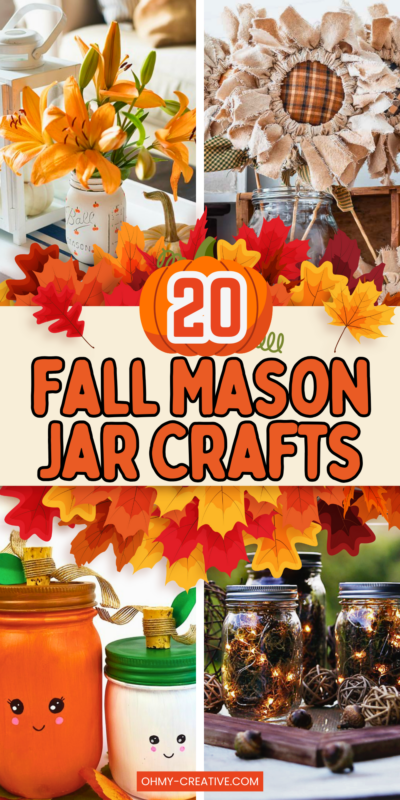 Fall Mason Jar Crafts You Can Easily Make at Home! - Oh My Creative