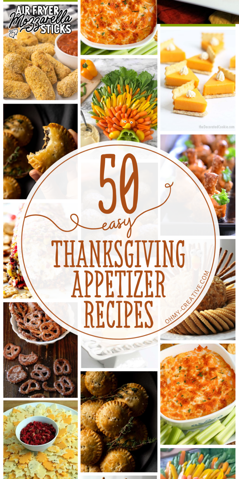 50 Easy Thanksgiving Appetizers for Your Celebration - Oh My Creative