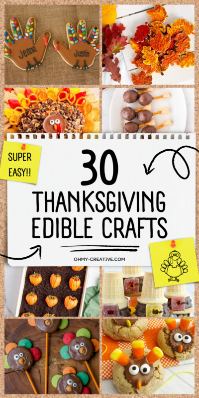 30 Festive Thanksgiving Edible Crafts - Oh My Creative