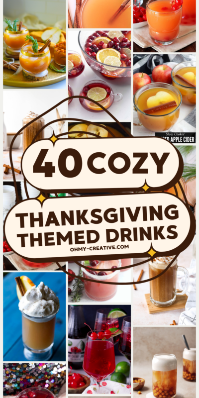 40 Cozy Thanksgiving Themed Drinks - Oh My Creative