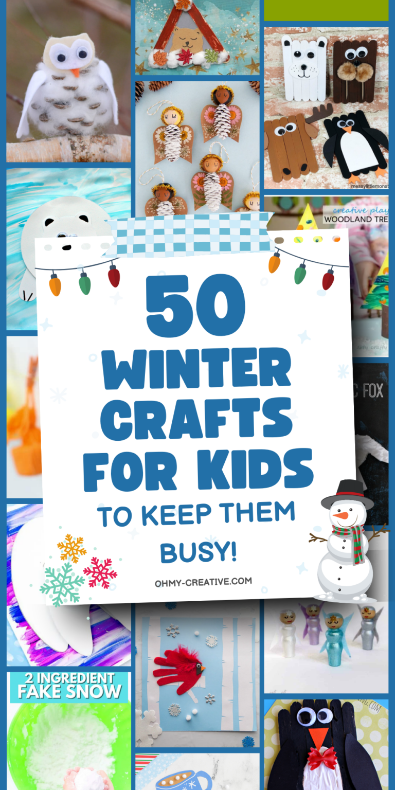 50 Winter Crafts for Kids to Keep Them Busy! - Oh My Creative