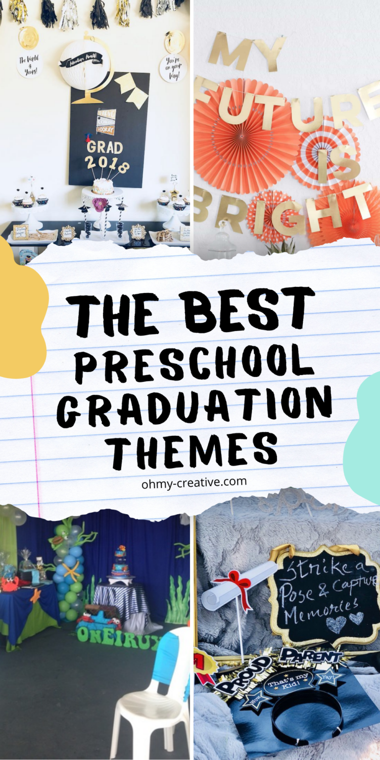 The Best Preschool Graduation Themes - Oh My Creative