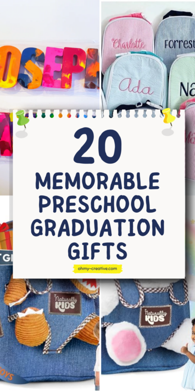 20 Memorable Preschool Graduation Gift Ideas - Oh My Creative
