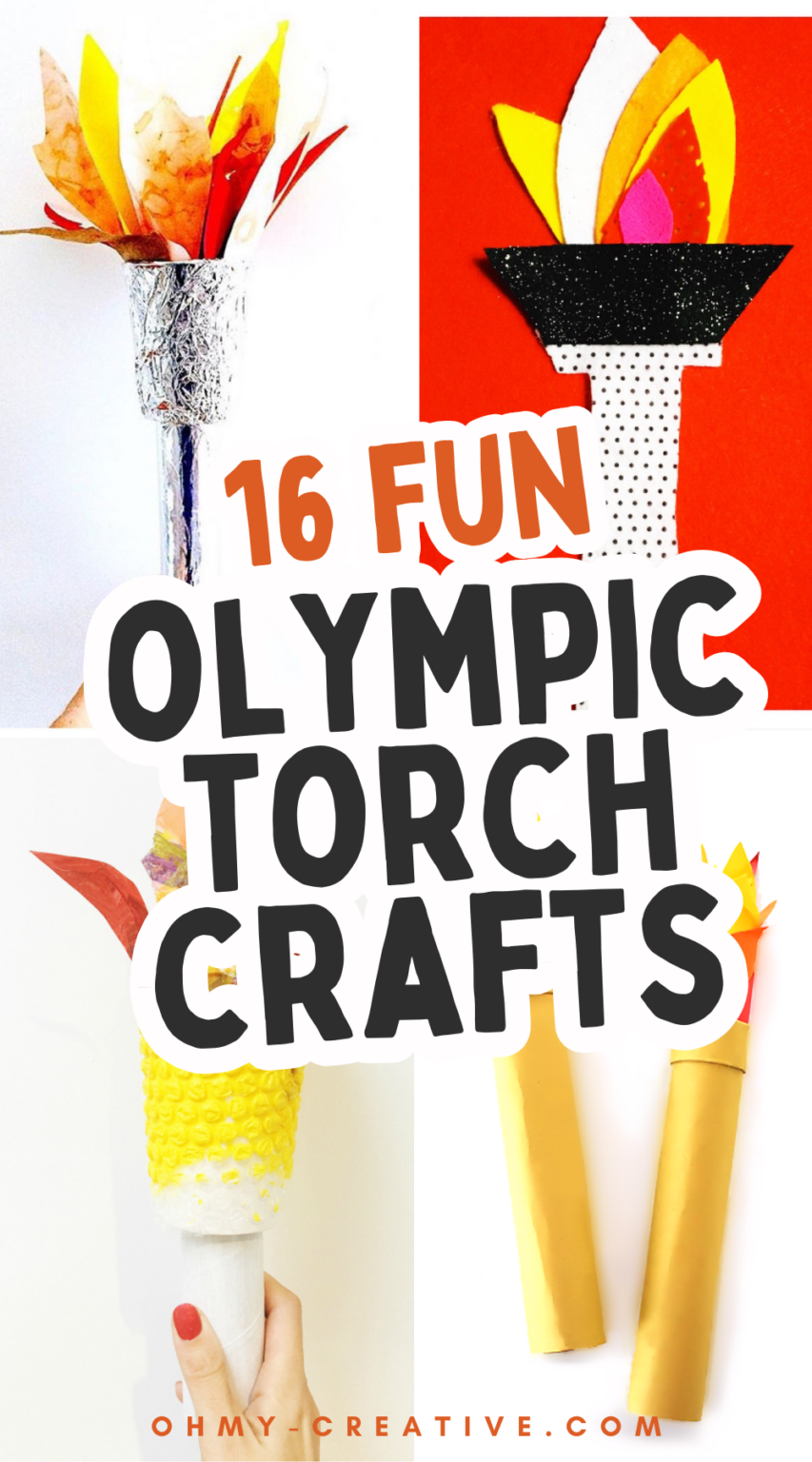 16 Fun Olympic Torch Crafts - Oh My Creative